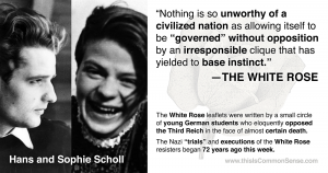 Sophie Scholl and The White Rose - Common Sense with Paul Jacob