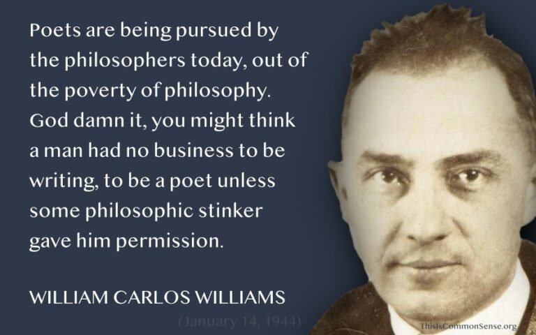 William Carlos Williams - Common Sense with Paul Jacob