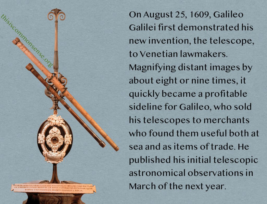 Galileo’s Telescope - Common Sense with Paul Jacob