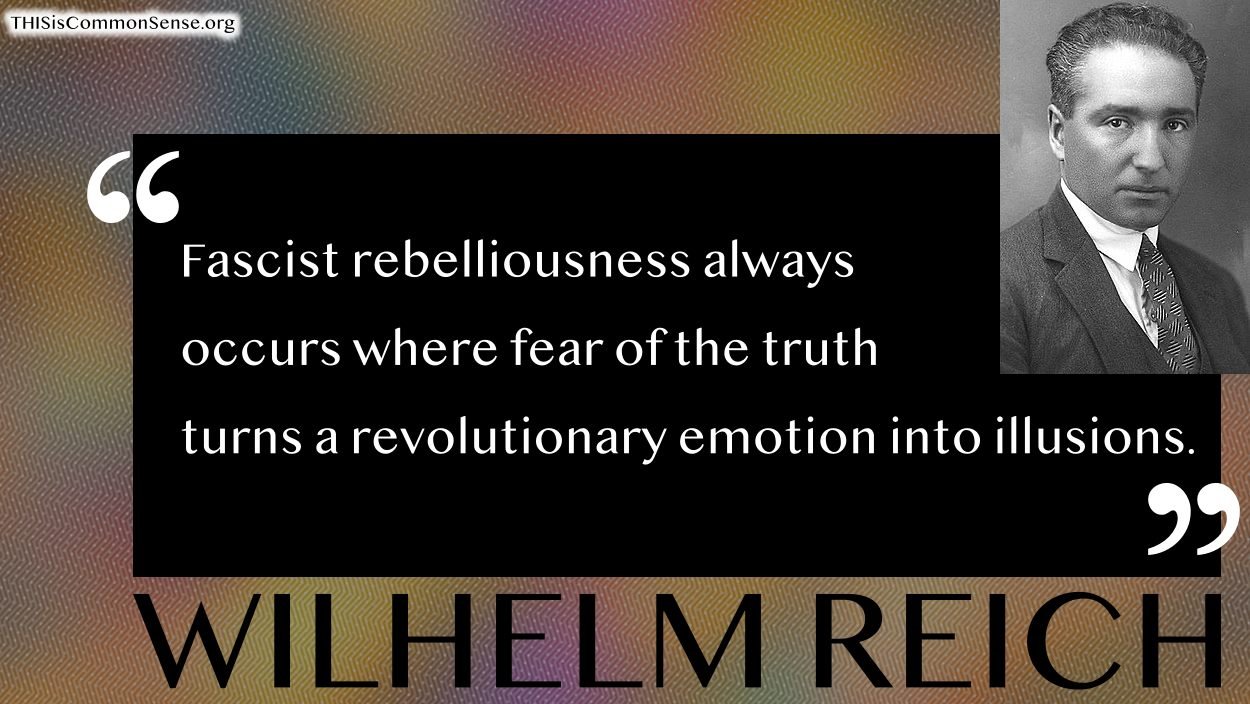 Wilhelm Reich - Common Sense with Paul Jacob
