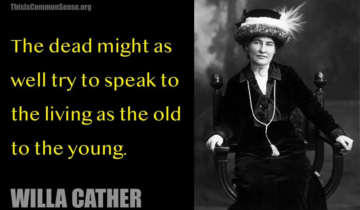 Willa Cather - Common Sense with Paul Jacob