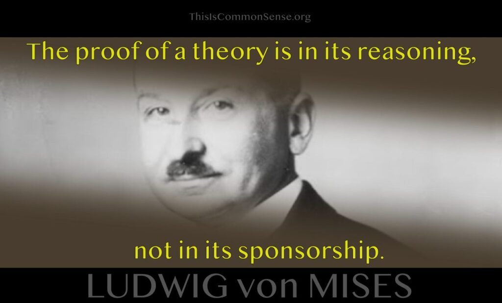 Mises - Common Sense with Paul Jacob